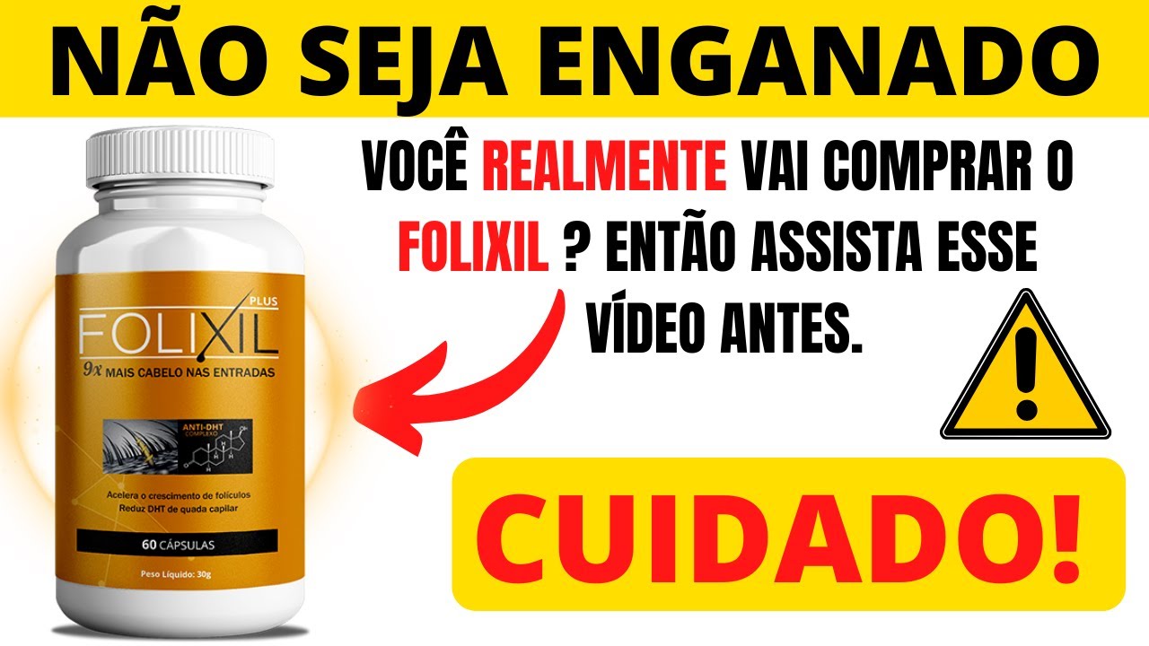 folixil - folixil funciona? folixil como usar? folixil funciona mesmo ...