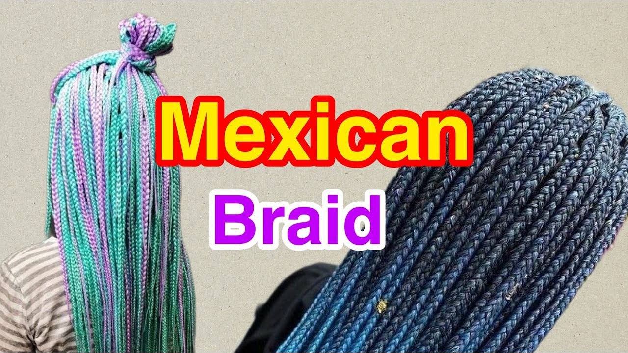 Teaching two methods of Mexican braiding for beginners - YouTube