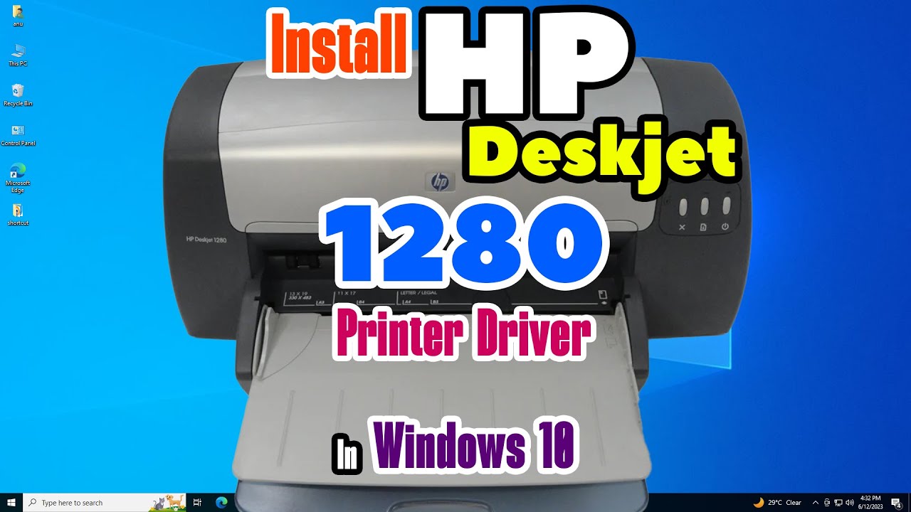 How to Download & Install HP Deskjet 1280 Printer Driver in Windows 10 ...