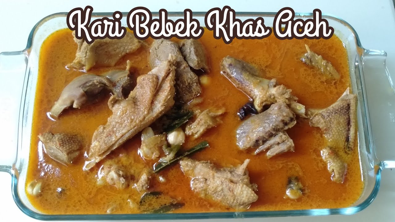 KARI BEBEK KHAS ACEH || RASA GURIH DAN PEDASNYA PAS BANGET ‼️ ...
