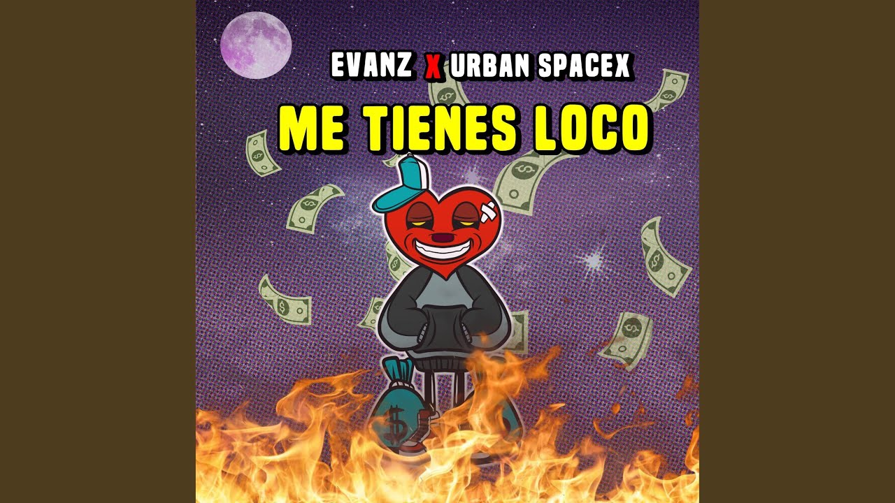 ME TIENES LOCO - YouTube