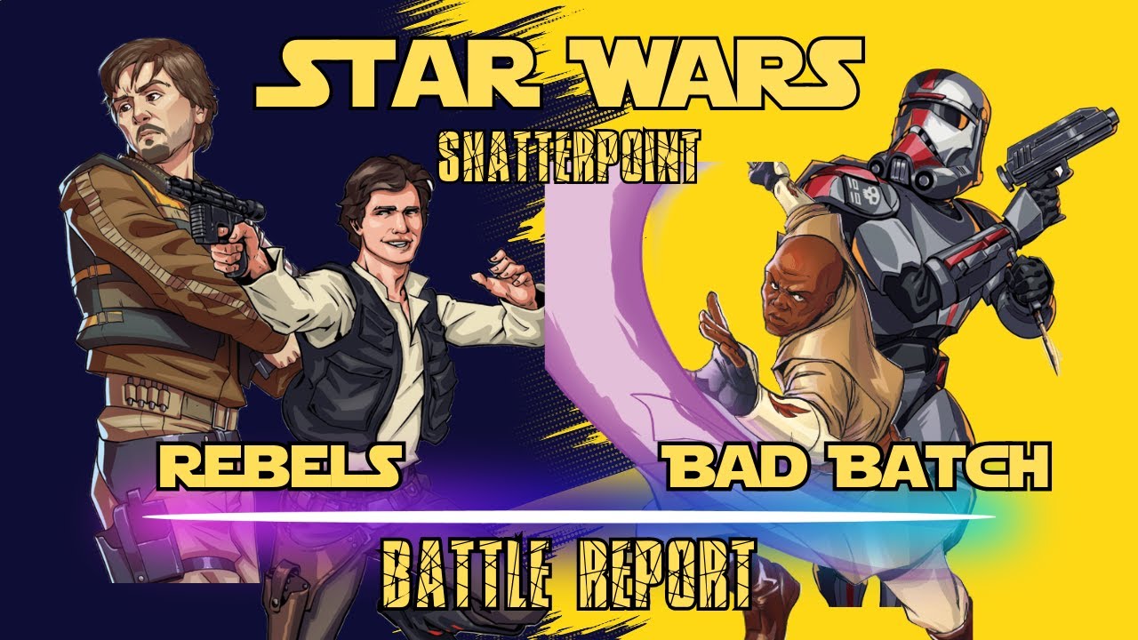 Star Wars Shatterpoint Battle Report Rebels vs Bad Batch S03E18 - YouTube