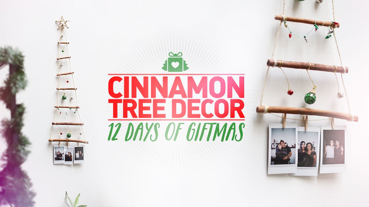 Cinnamon Tree Decor - 12 Days of GIFTMAS - YouTube