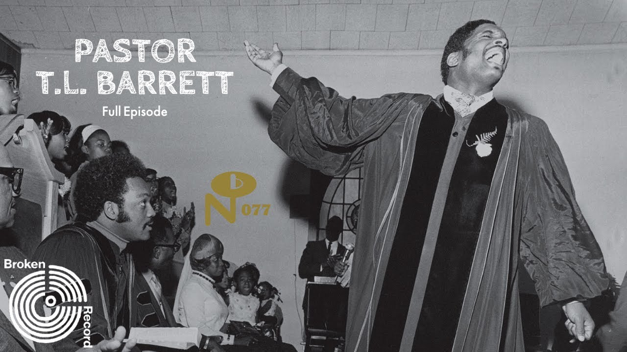 Pastor T.L. Barrett’s Gospel | Broken Record - YouTube