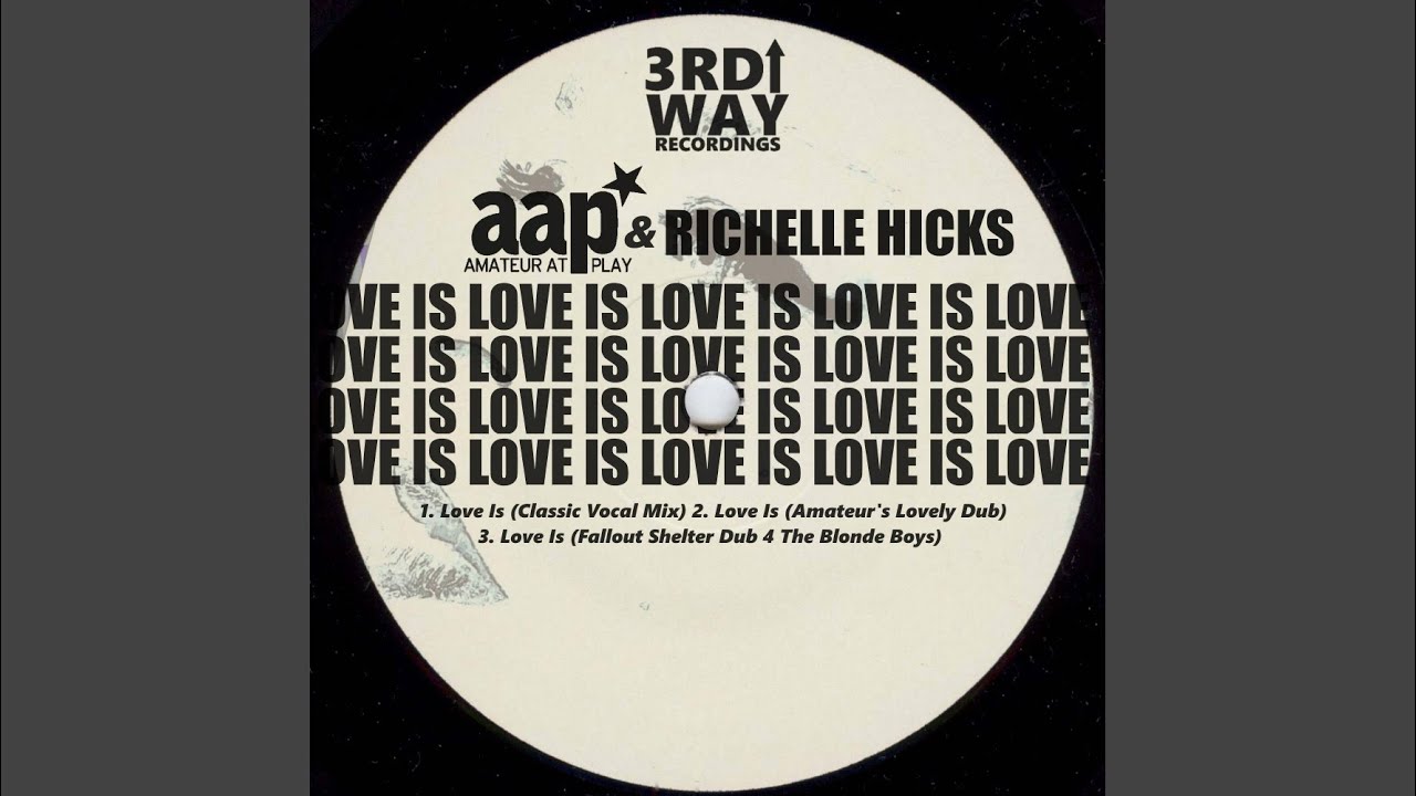 Love Is (Classic Vocal Mix) - YouTube