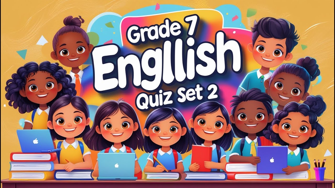Fun 7th Grade English Quiz—Test Your Skills! Set 2 - YouTube