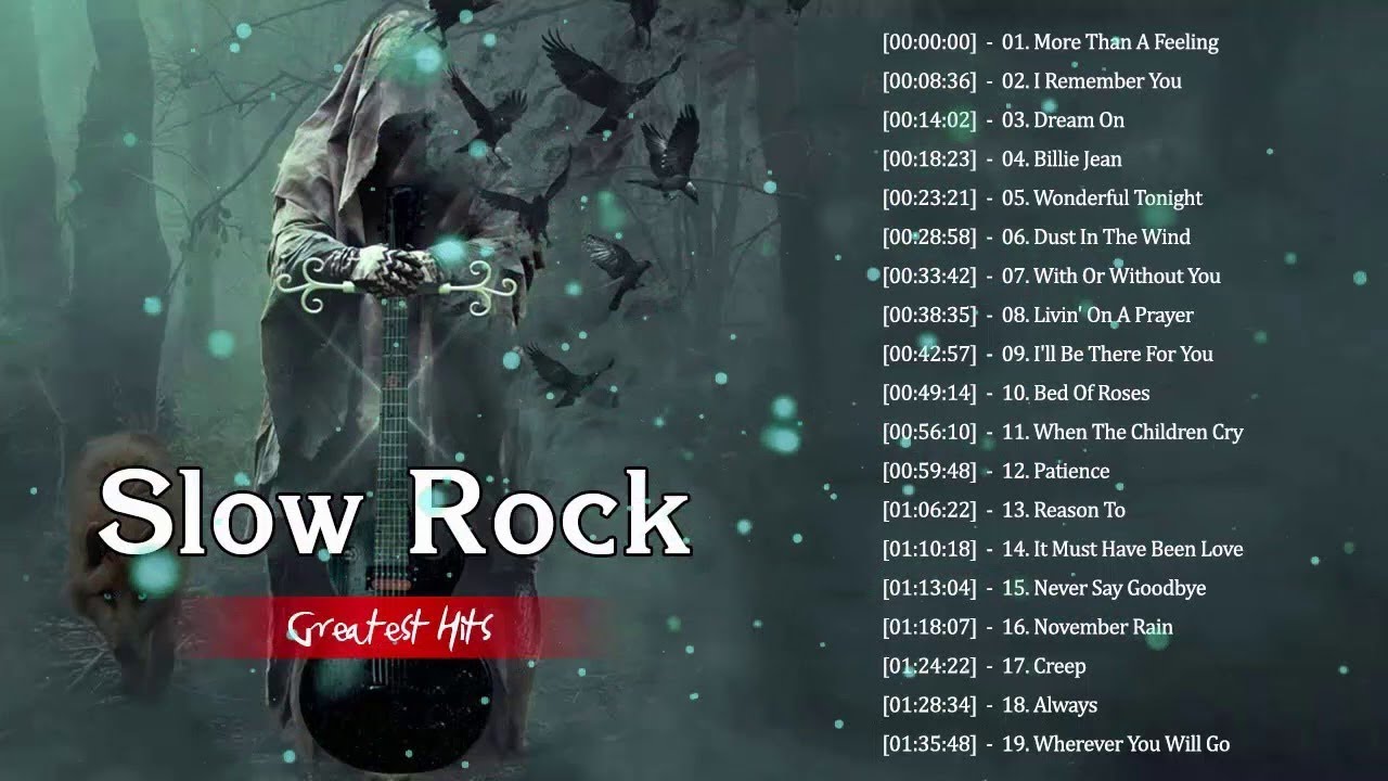 Best Slow Rock Songs Of All Time Greatest Hit Slow Rock Songs Of All best-slow-rock-songs-of-all-time-greatest-hit-slow-rock-songs-of-all
