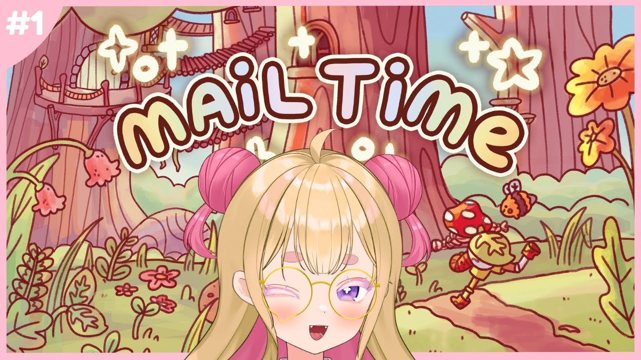 You've Got Mail! 『 Mail Time 』 - YouTube
