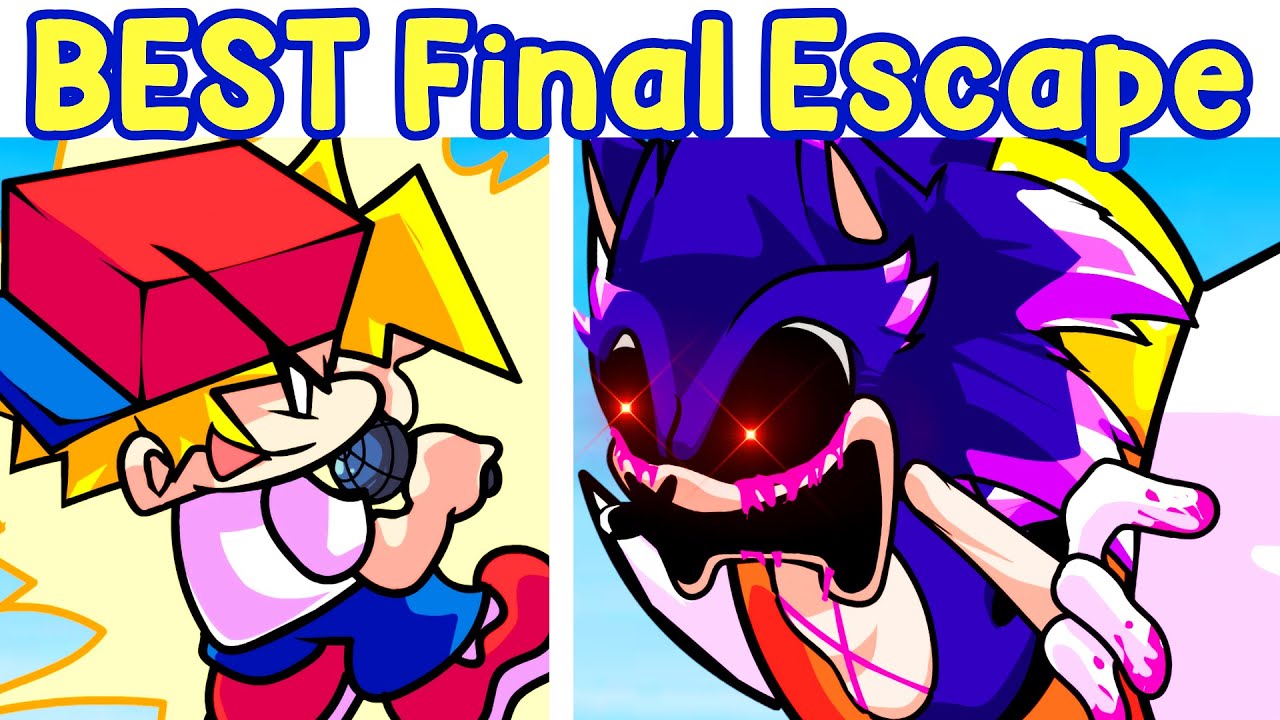 Friday Night Funkin': FINAL ESCAPE BEST EFFORT | FNF Mod/Sonic EXE ...