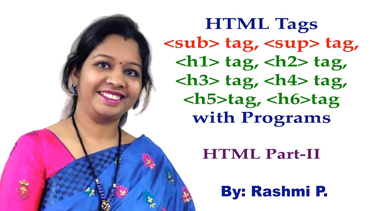 Tags In Html Part 2 Lecture 03 Subscript Superscript Preformat And All Heading Tags With