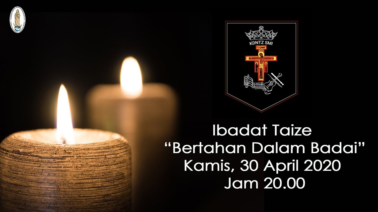 Ibadat Taize - Bertahan dalam badai - YouTube