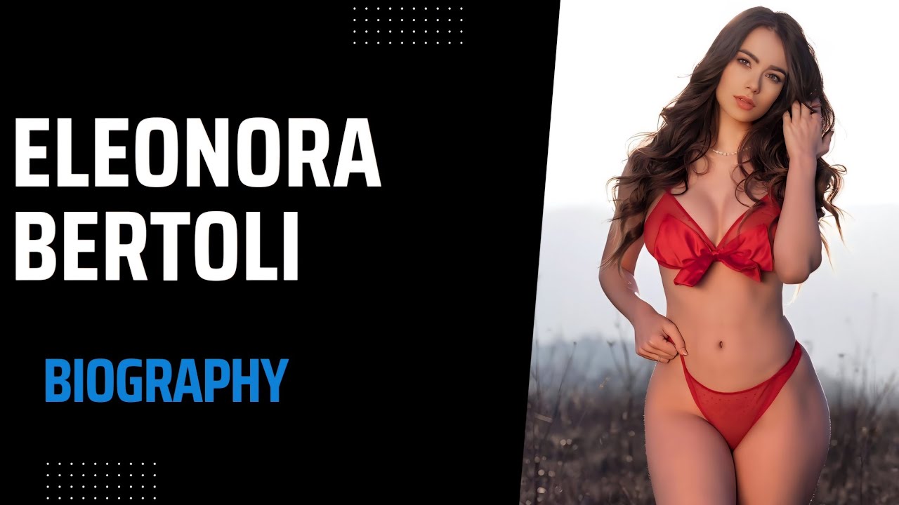 Eleonora Bertoli: The New Face of Italian Beauty - YouTube