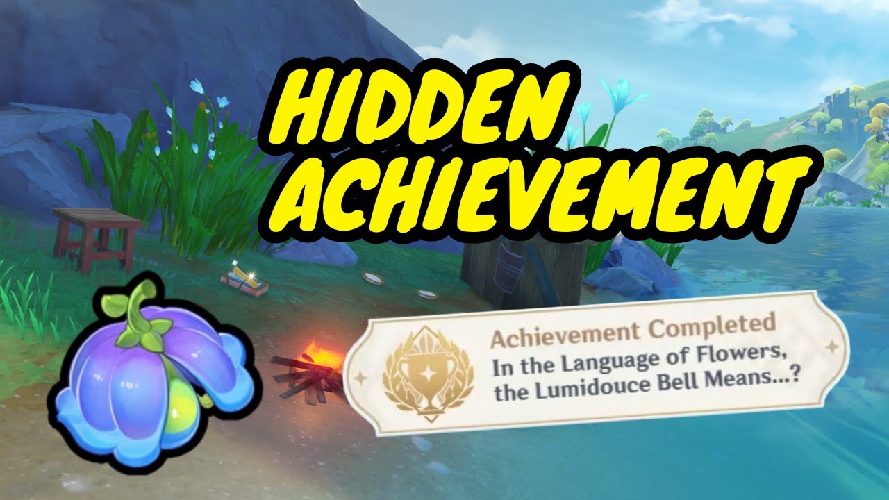 HIDDEN ACHIEVEMENT "In the Language of Flowers, the Lumidouce Bell ...