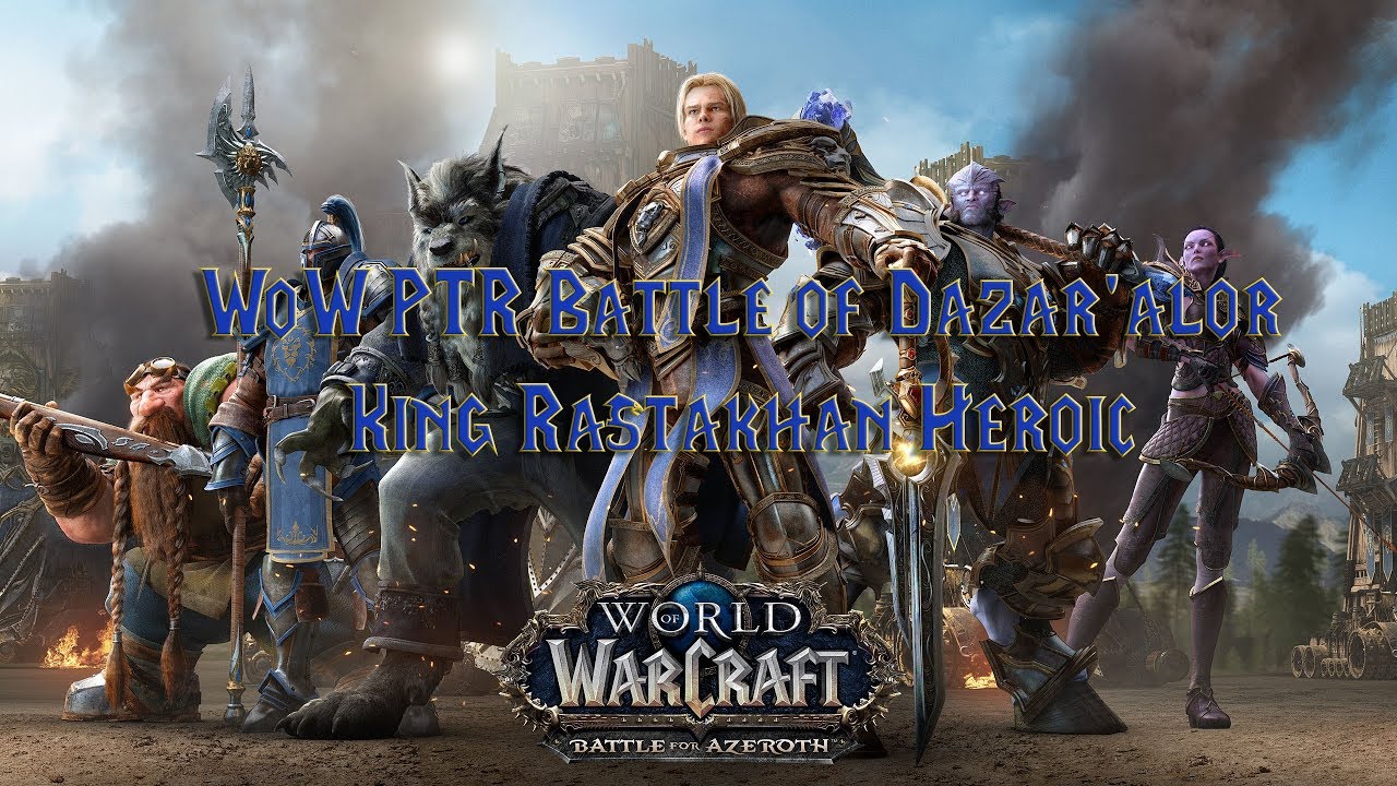 Wow Ptr Battle Of Dazar'alor King Rastakhan Heroic - YouTube