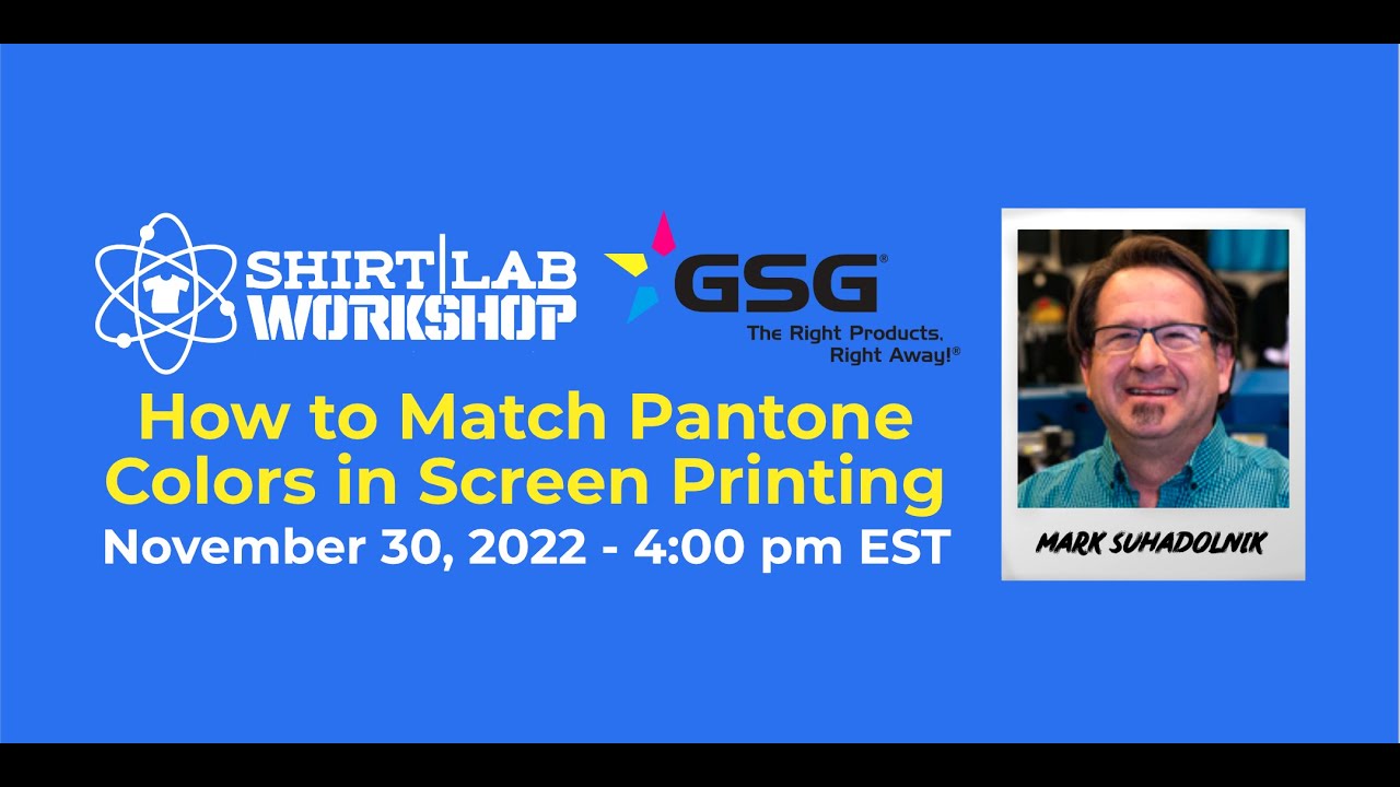 Shirt Lab Workshop: Pantone Color Matching for Screen Printing with ...