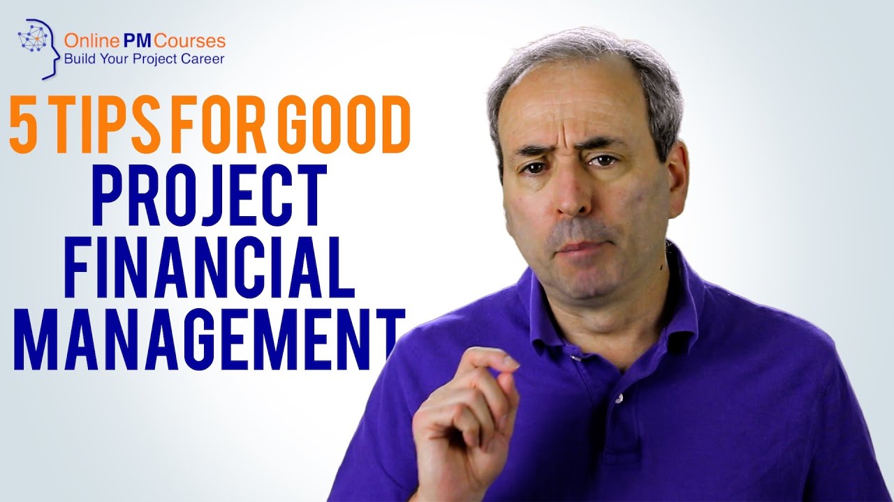 Project Financial Management - 5 Tips for Good Project Cost Control ...