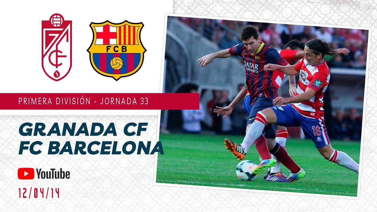 Granada CF vs FC Barcelona (1-0) [Partido completo] - YouTube