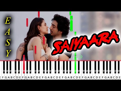 Saiyaara - Title Song - Notes+Sheet+MIDI - EASY Piano Tutorial