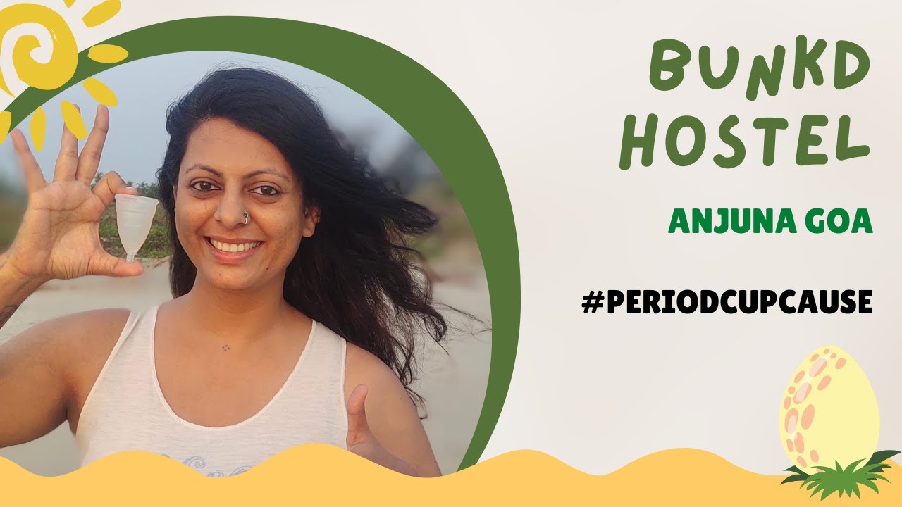 Empowering Global Backpackers: #PeriodCupCause Session at Bunkd Hostel ...