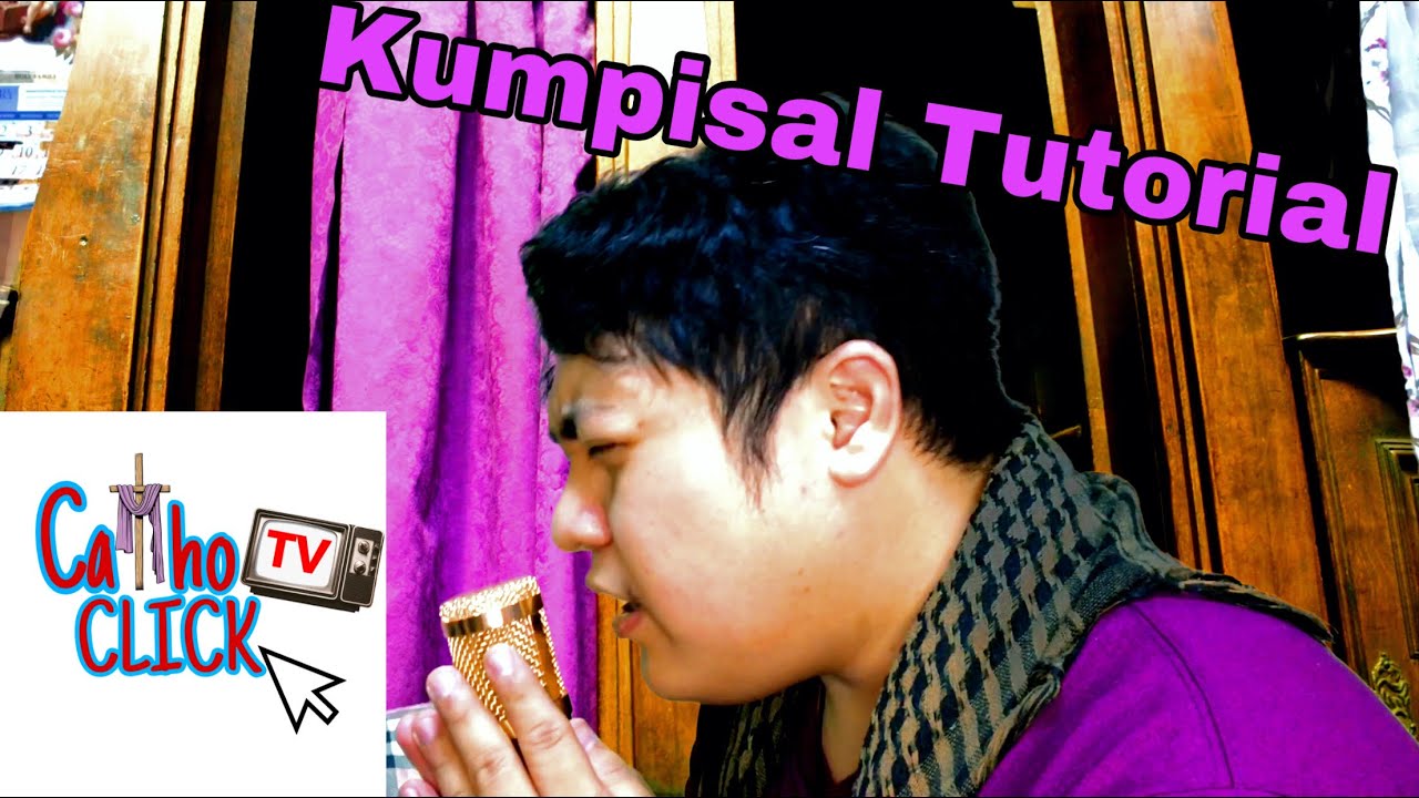 Kumpisal Tutorial - YouTube