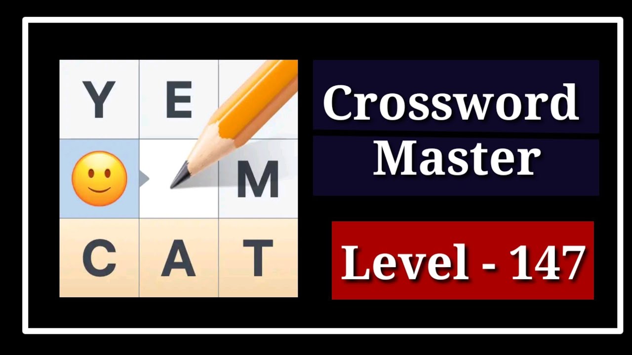 Crossword Master Word Puzzle Level 147 - YouTube