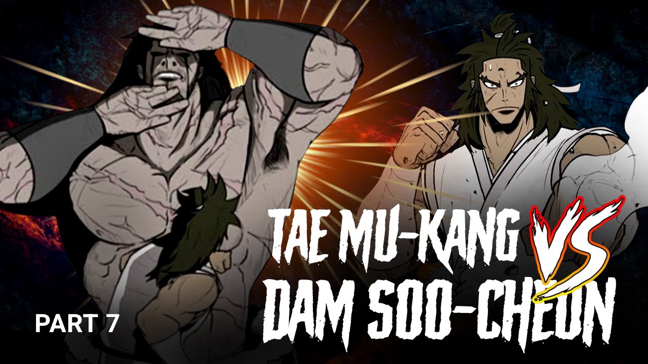 TAE MU-KANG VS DAM SOO-CHEON || PART 7 - YouTube