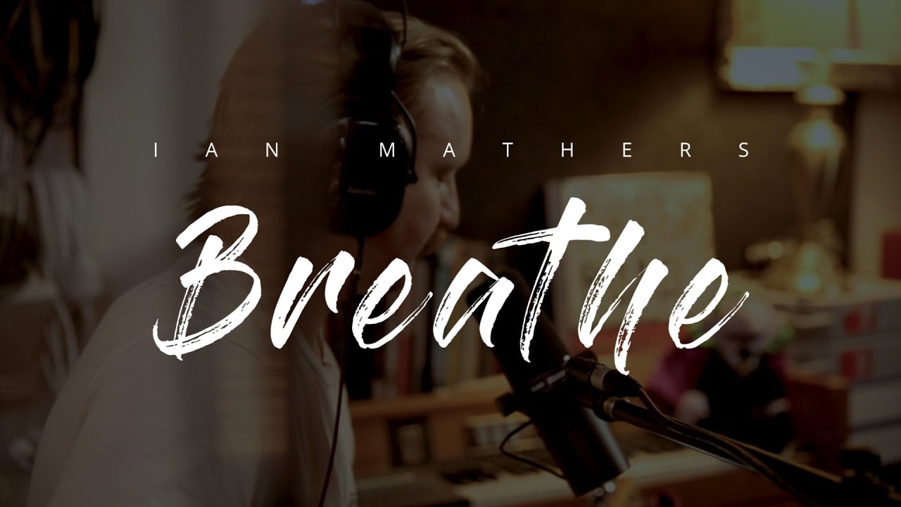 'Breathe' performed live in the studio by Ian Mathers - YouTube