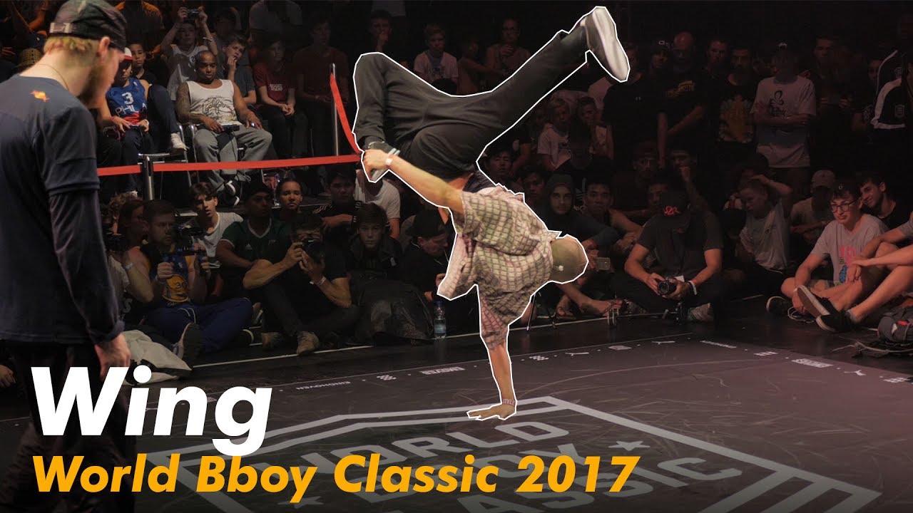 BBOY WING || WORLD BBOY CLASSIC 2017 - YouTube