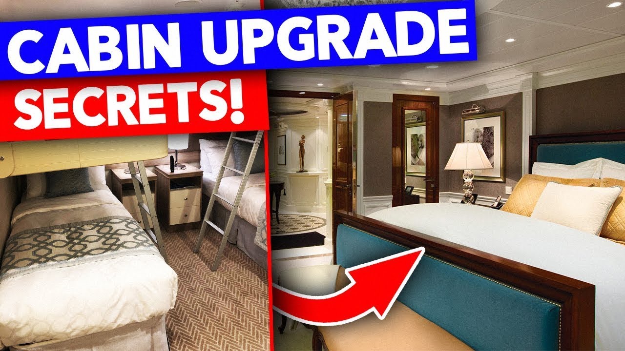 8 Easiest And Proven Ways To Get CRUISE CABIN UPGRADES - Top Cruise Trips