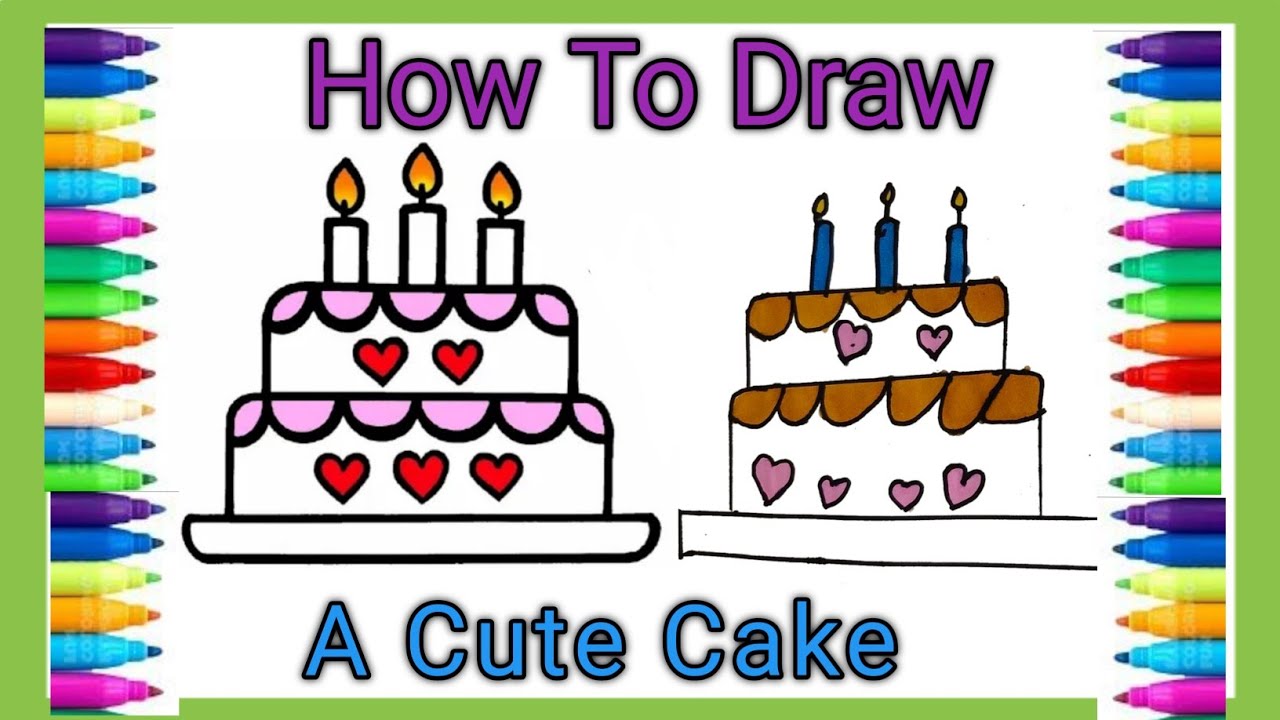 How To Draw A Cute Cake | Draw Along Lessons - YouTube