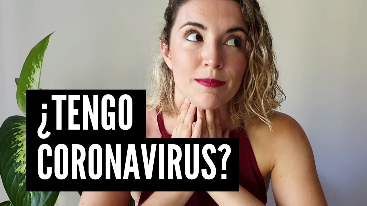 Cómo saber si tengo coronavirus 🦠 - YouTube