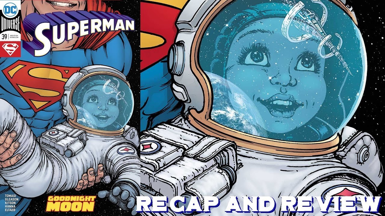 Superman #39 Goodnight Moon Recap and Review - YouTube
