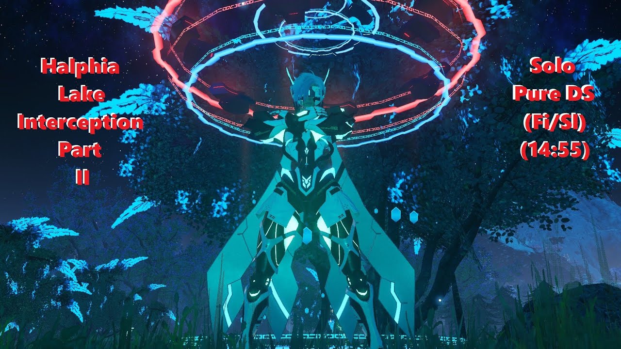 [PSO2:NGS] Halphia Lake Interception Part II Solo Pure DS (Fi/Sl) (14: ...