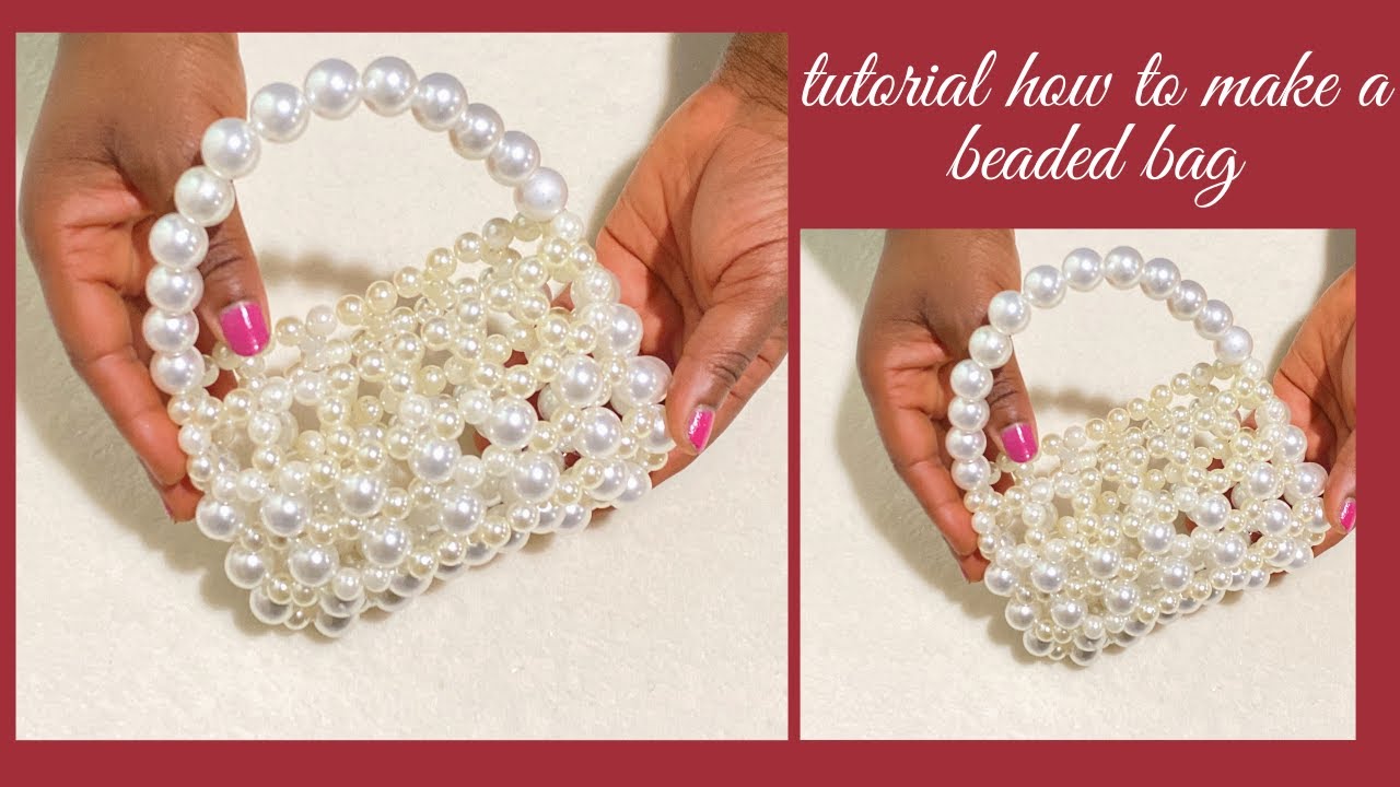 HOW I MADE THIS MINI PEARL BEADED BAG/ PEARL BEADED BAG TUTORIAL/HOW TO ...