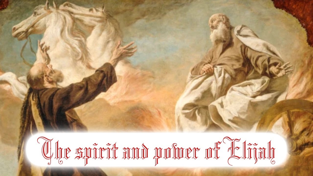 The spirit and power of Elijah #5 - YouTube