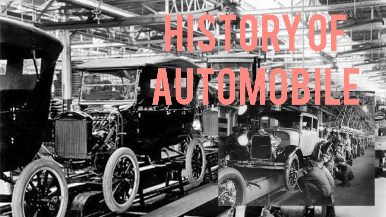 History of Automobile Industry Part 1|Ford |General Motor, Oldest Car ...