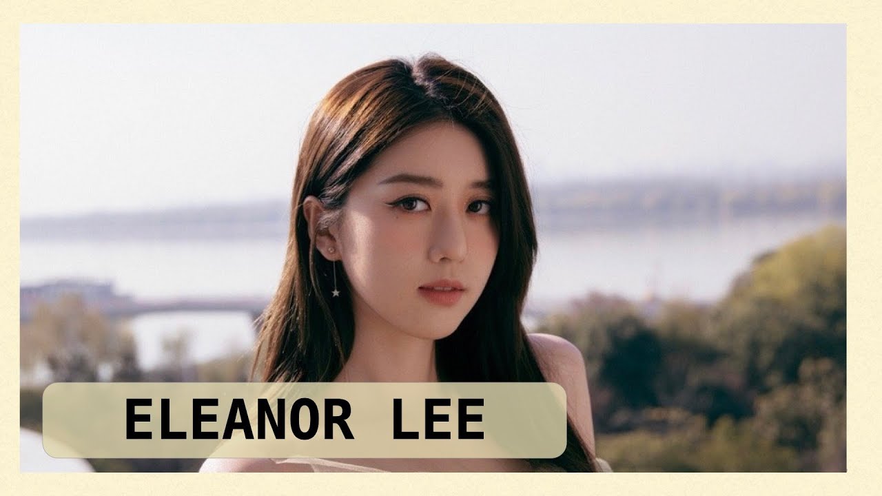 ️Eleanor Lee - Profile / Facts, TikTok and Drama Reviews ️ #EleanorLee ...