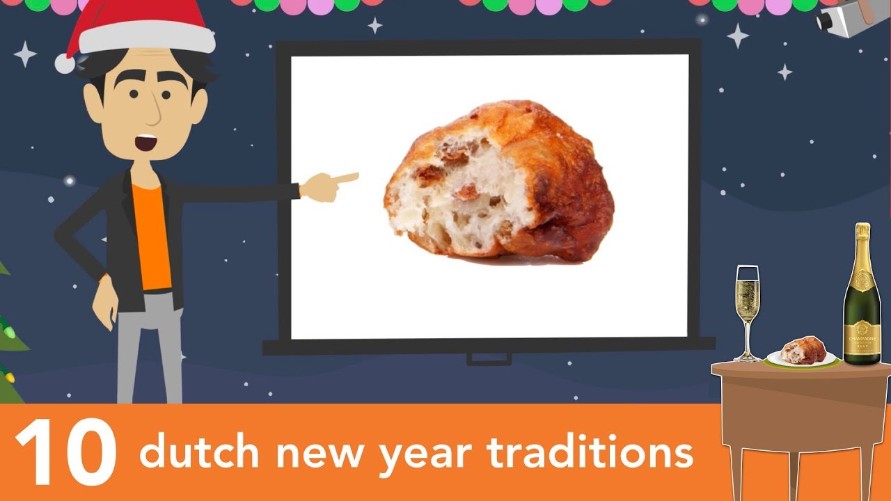 New Year in the Netherlands | Nieuwjaar in Nederland - 10 Dutch New ...