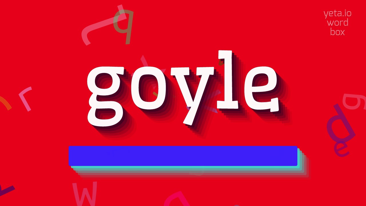 How To Say goyle High Quality Voices YouTube how-to-say-goyle-high-quality-voices-youtube