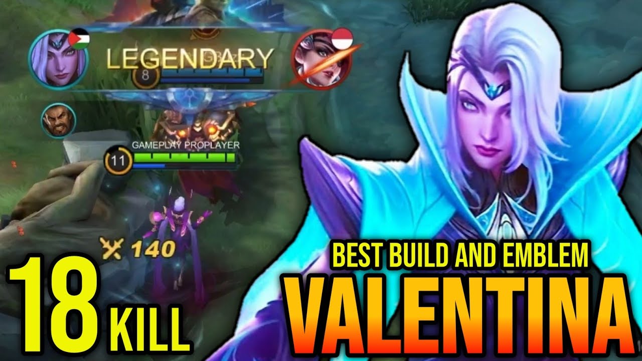 18 Kills!! New Hero Valentina Best Build And Emblem - Build Top 1 Global Valentina ~ MLBB - YouTube