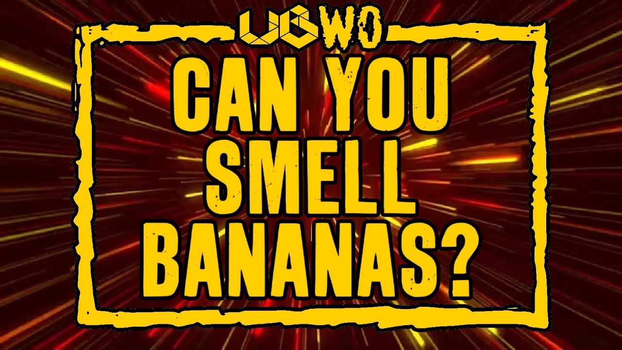 Waffling On Episode 029: Can You Smell Bananas? - UBW Great Hitchin ...