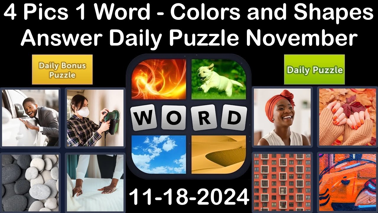 4 Pics 1 Word - Colors and Shapes - 18 November 2024 - Answer Daily ...