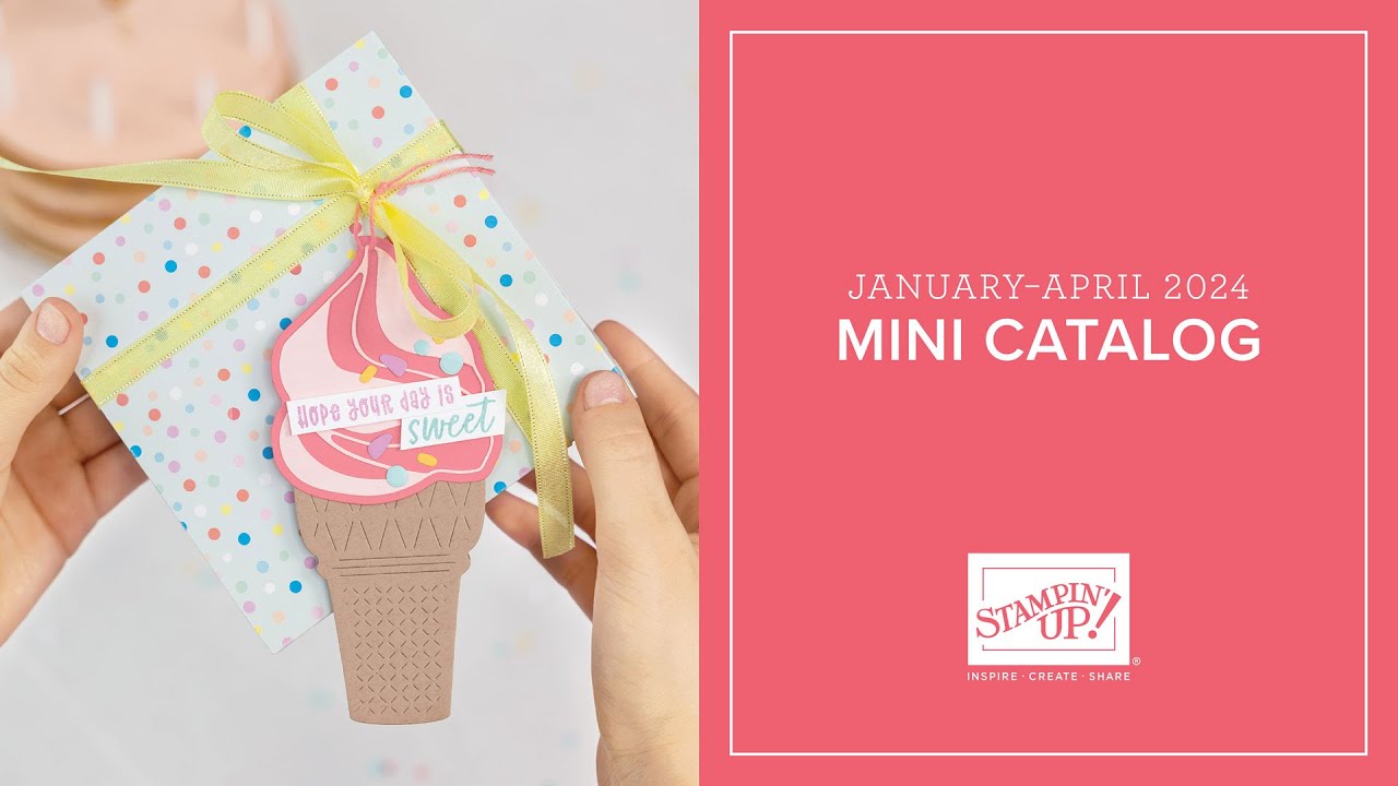 January–April 2024 Mini Catalog | Stampin' Up! - YouTube