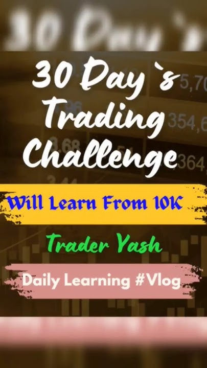 30 Days Trading Challenge | Will Learn From 10k | Rules Follow 30 Days | #30daychallenge # ...