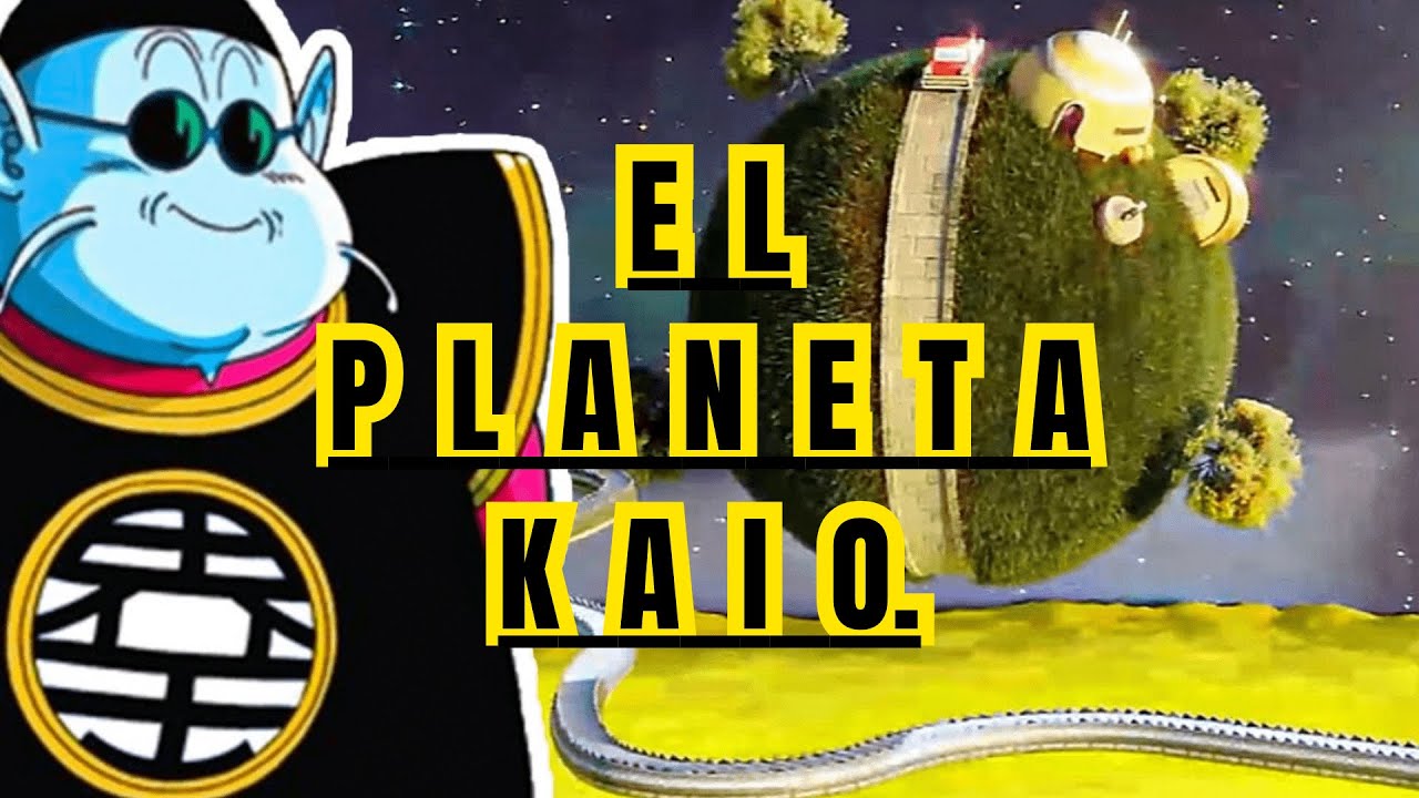 ¿PORQUE EL PLANETA DEL KAIO DEL NORTE ES TAN PEQUEÑO? - YouTube