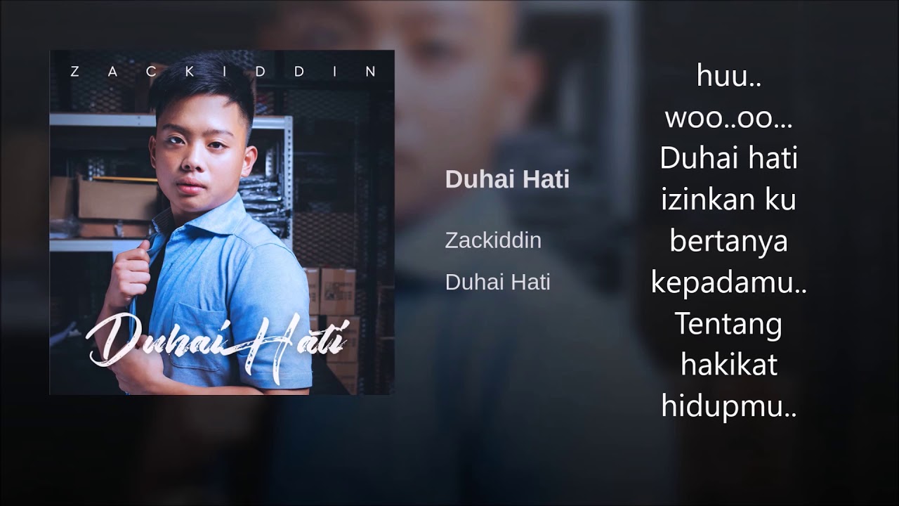 Duhai Hati ~lirik~ Zackiddin Zackry - YouTube