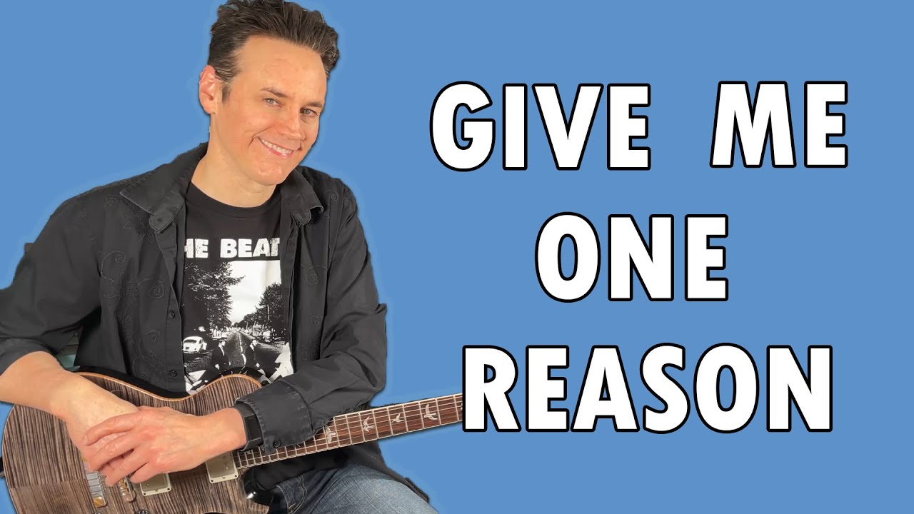 Give Me One Reason Guitar Chords