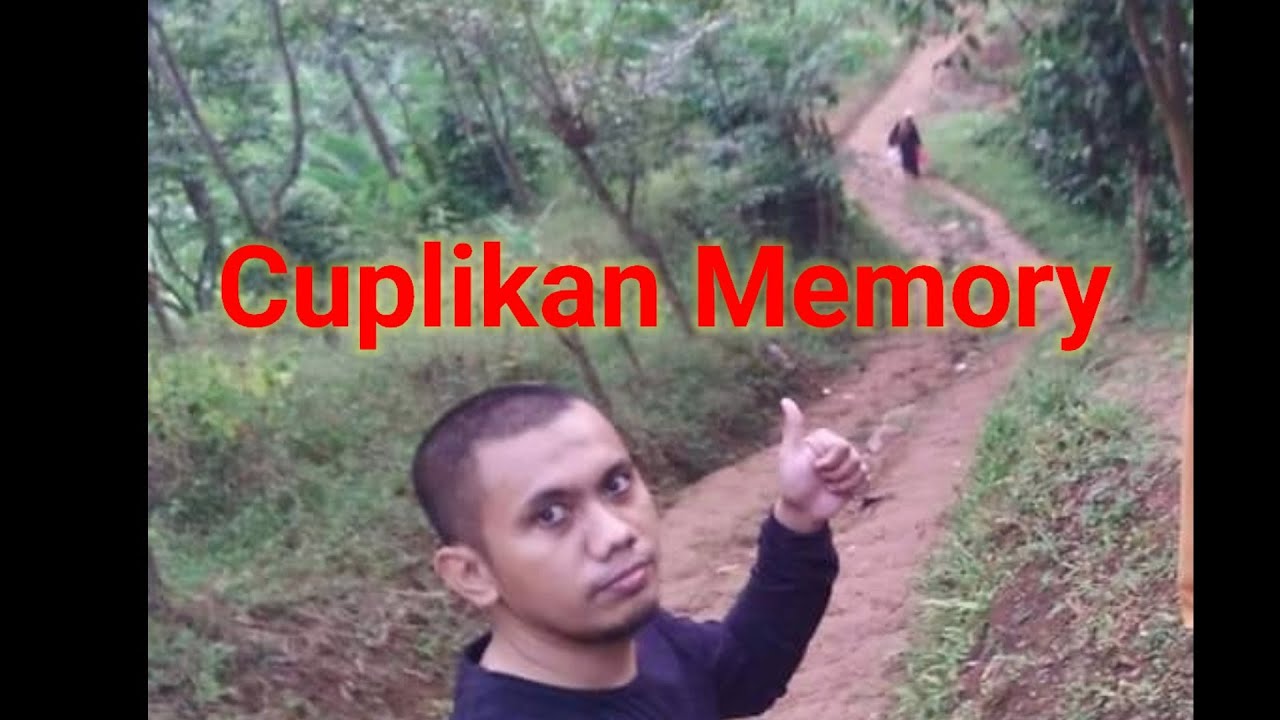 cuplikan memory - YouTube
