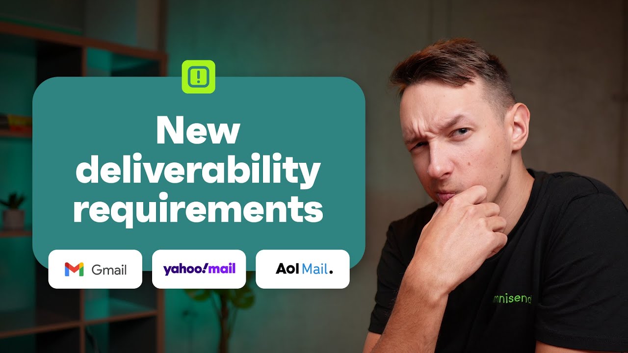 New Deliverability Requirements: What, When and How? 🤔 - YouTube