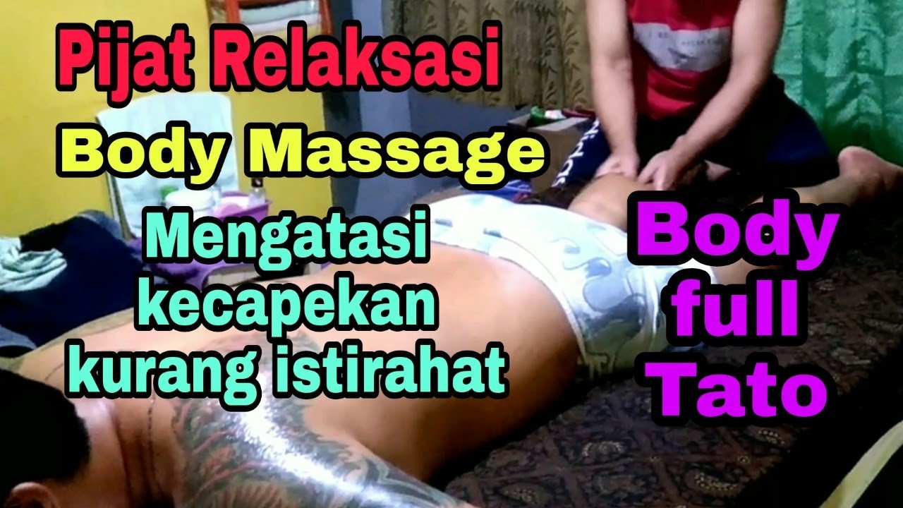 Pijat relaksasi untuk badan guna mengatasi kecapekan - YouTube